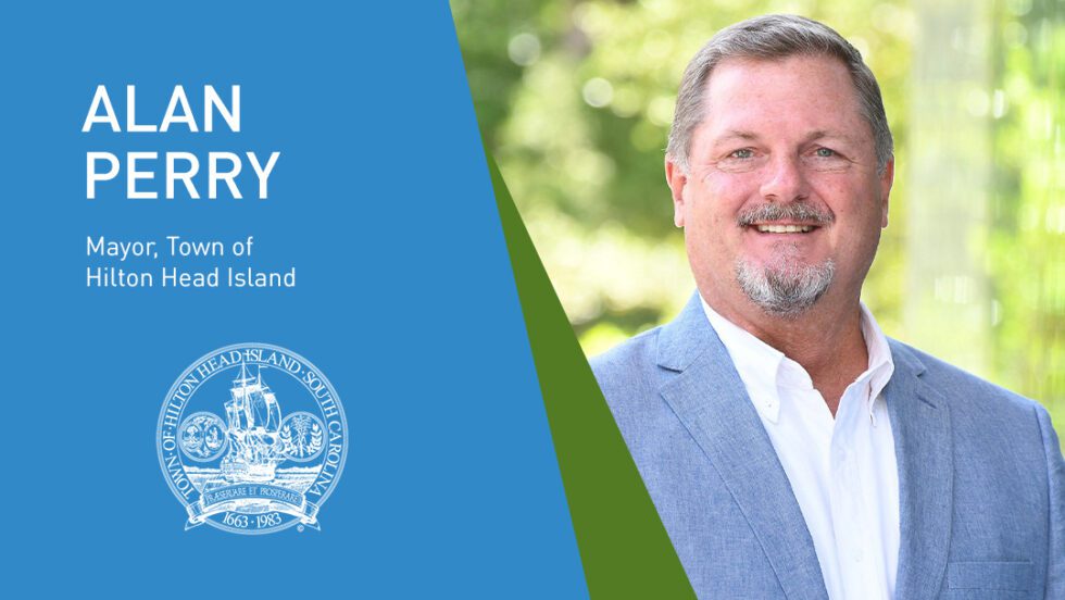 Mayor Alan Perry: Ensuring the Legacy Continues | Beaufort County ...